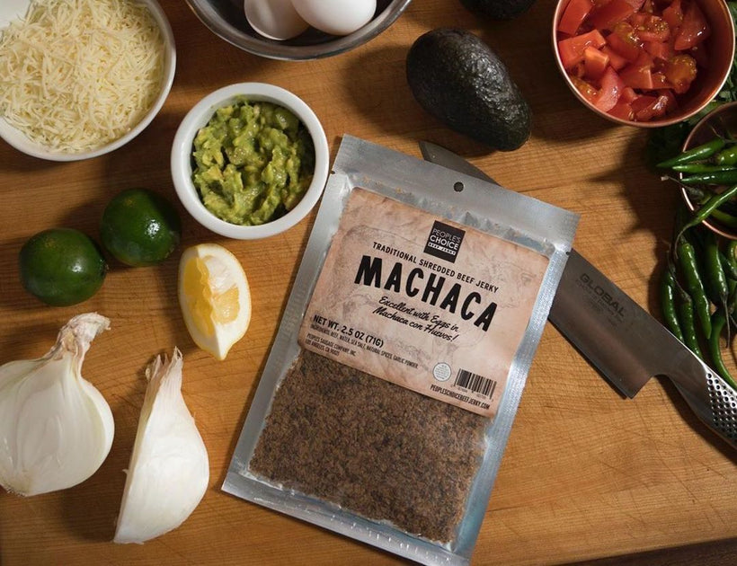 What Is Machaca? Everything You Need to Know – People's Choice Beef Jerky